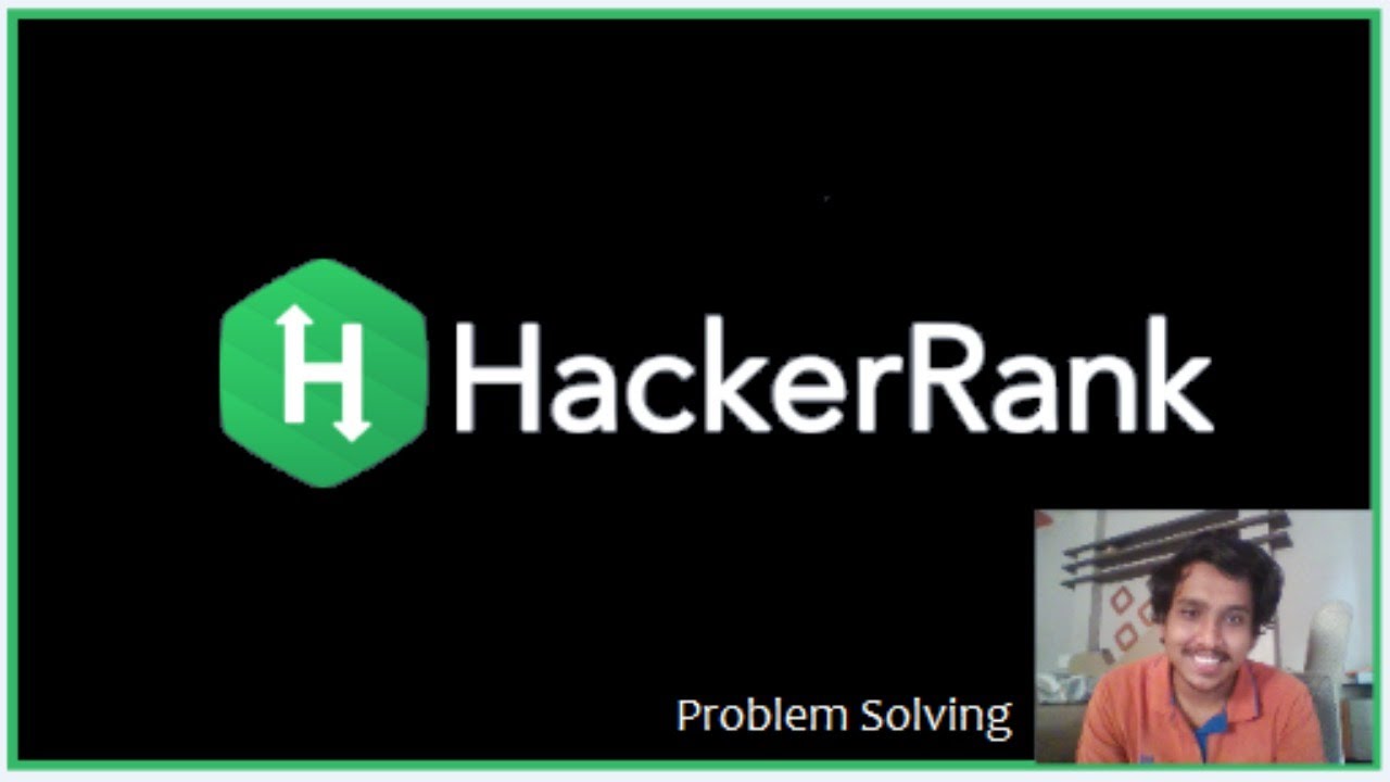 Day 37| Solving Hacker Rank problems.