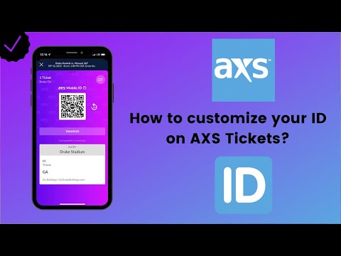 How to customize your ID on AXS Tickets?