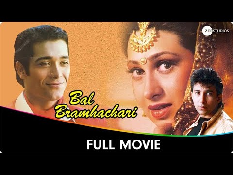Bal Brahmachari - Hindi Full Movie - Puru Raaj Kumar, Karisma Kapoor, Deepak Tijori, Aasif Sheikh