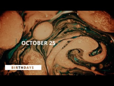 Who was born today & what they said? (October 25)
