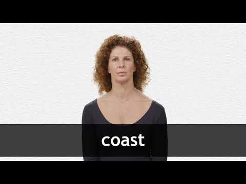 COAST definition and meaning | Collins English Dictionary