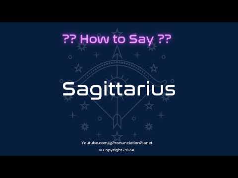 How to Pronounce Sagittarius CORRECTLY in English? | How to Say Sagittarius? | Pronunciation Planet