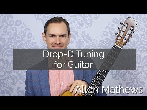 Drop-D Tuning for Guitar: How to Play in Drop D Open Tuning