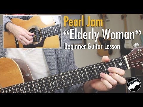 Pearl Jam "Elderly Woman Behind the Counter in a Small Town" Beginner Guitar Lesson