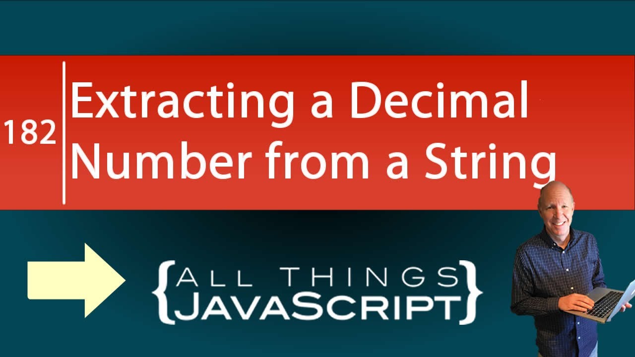 JavaScript Problem: Extracting a Decimal Number from a String