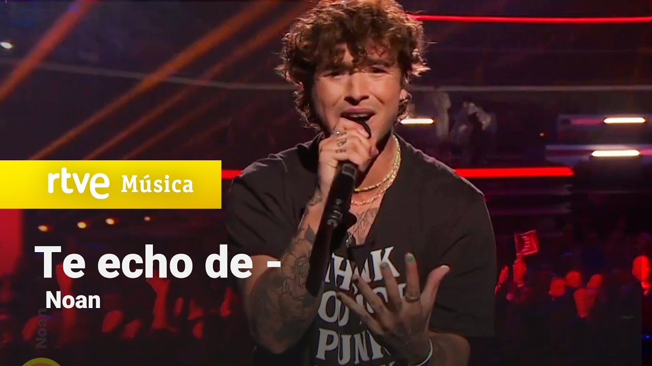 Benidorm Fest 2024: Noan - "Te echo de