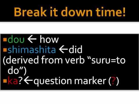 Japanese Weekly Expressions 2 (dou shimashita ka?)