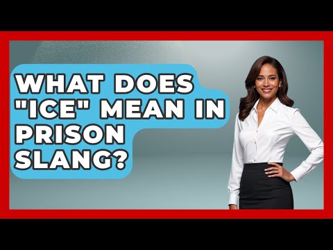 What Does "ice" Mean In Prison Slang? - Jail & Prison Insider