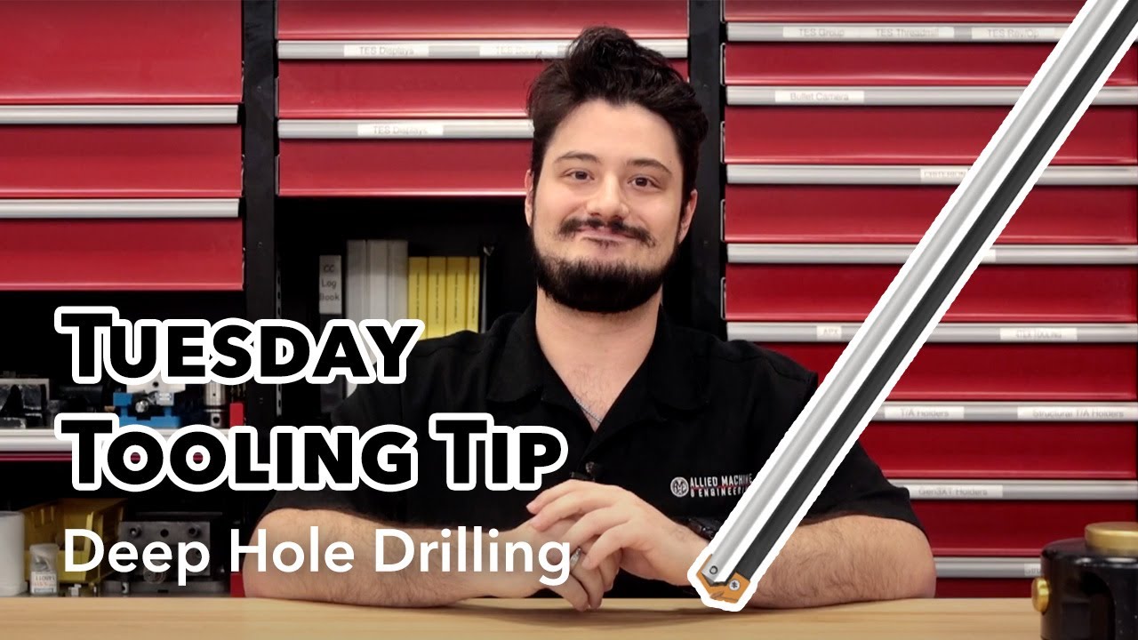 Tooling Tip - Deep Hole Drilling