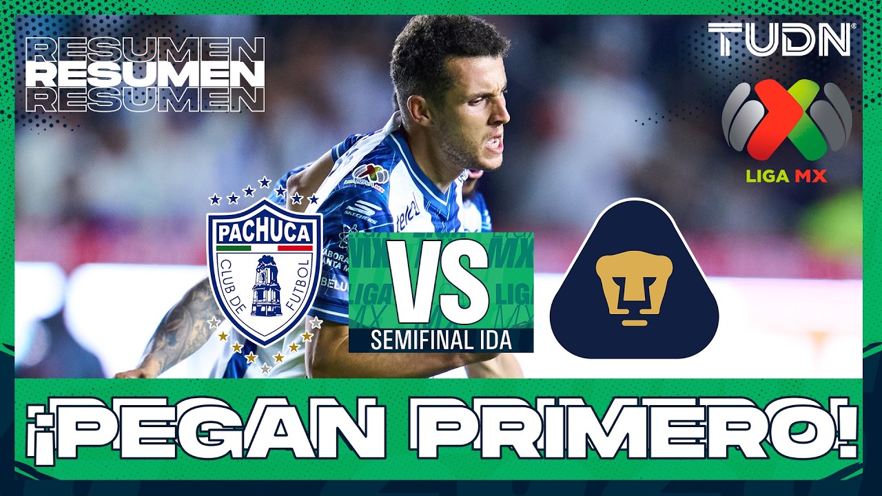 HIGHLIGHTS - Pachuca vs Pumas | Liga MX - Semifinal - Ida Clausura 2026 | TUDN