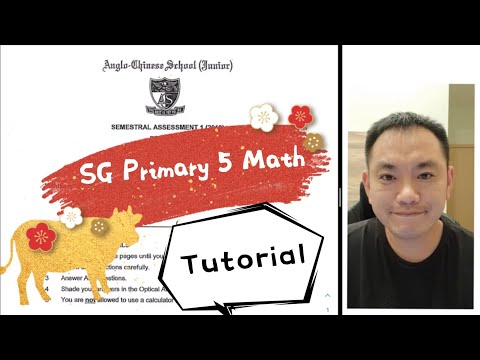 Singapore Primary School Grade 5 Math Assessment Tutorial and explanation EP2 (in English) Booklet A