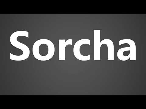 How To Pronounce Sorcha