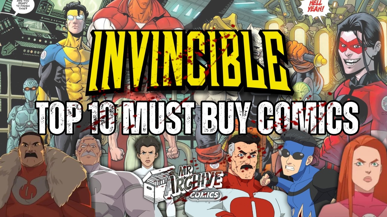 Top 10 MUST-BUY Invincible Comics Before Prices Explode 🔥🔥🔥