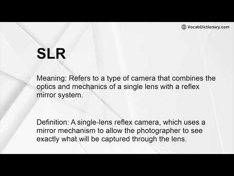 SLR Meaning