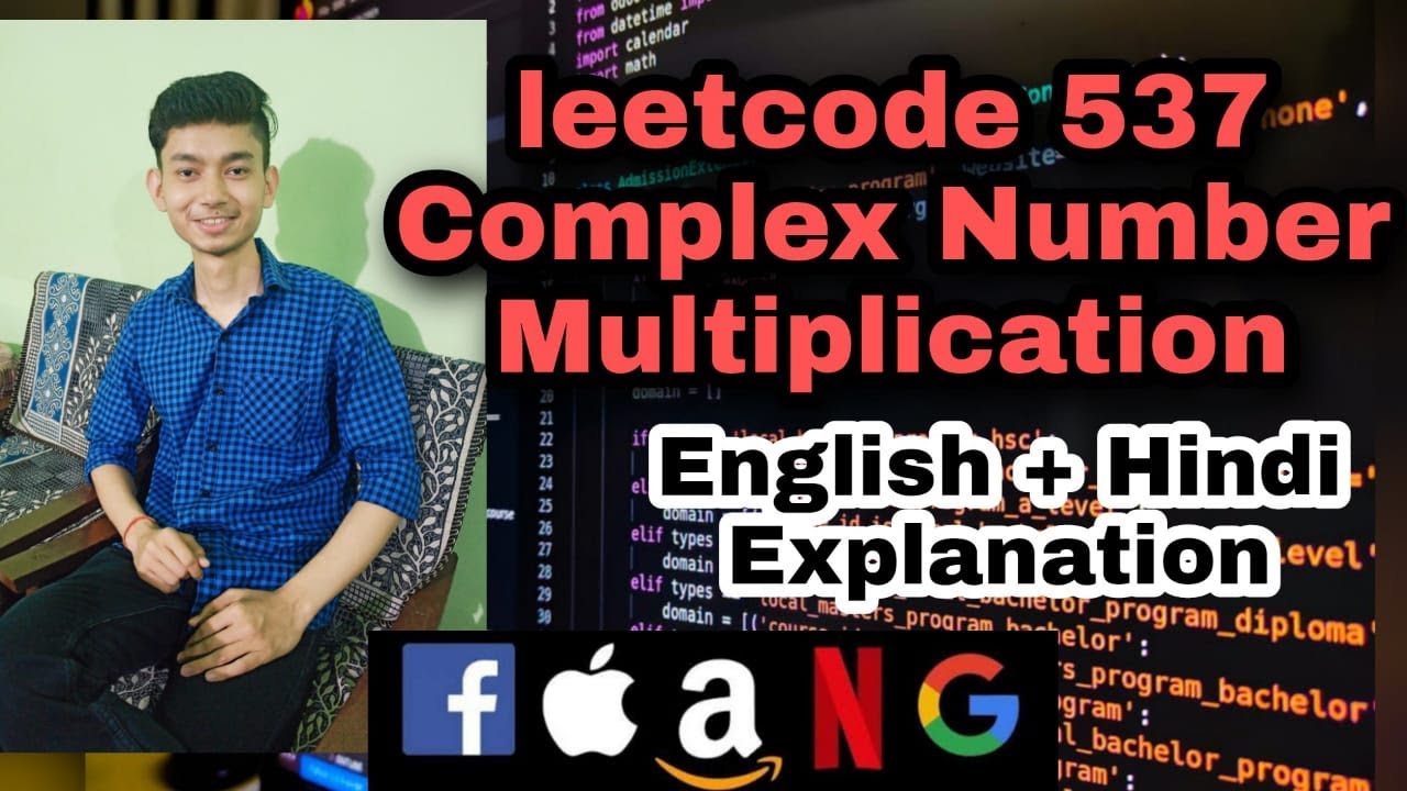 Complex Number Multiplication  Leetcode 537  ||  Coding Culture  ||  Daily Challenge