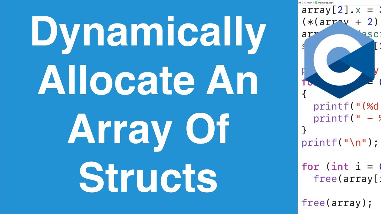 Dynamically Allocate An Array Of Structs | C Programming Tutorial