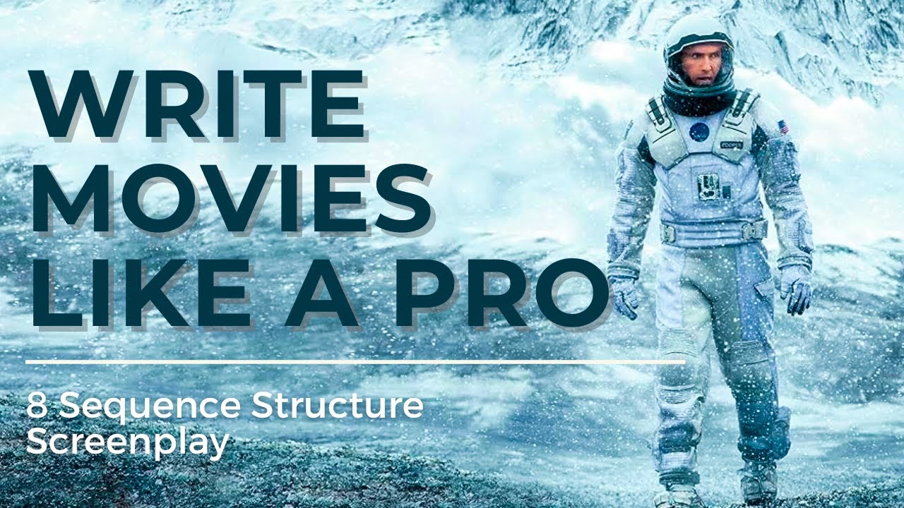 Storytelling 101 | The 8 Sequence Structure