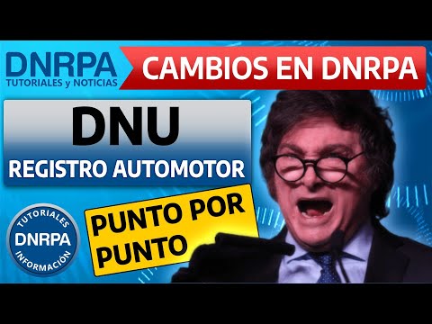 🔴 DNU Registro Automotor | Cambios en el Registro Automotor ✅ 2024