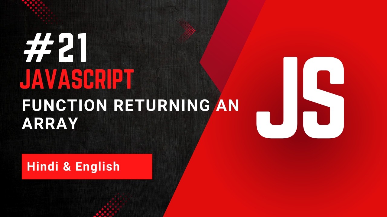 Function Returning an Array in JavaScript | JavaScript Functions with simple examples