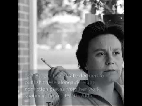 Harper Lee's Posthumous Collection: Discover Untold Stories