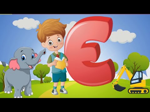 Letter Ee | Objects Beginning With Letter Ee | Alphabets with their phonics | Kids Learning Videos