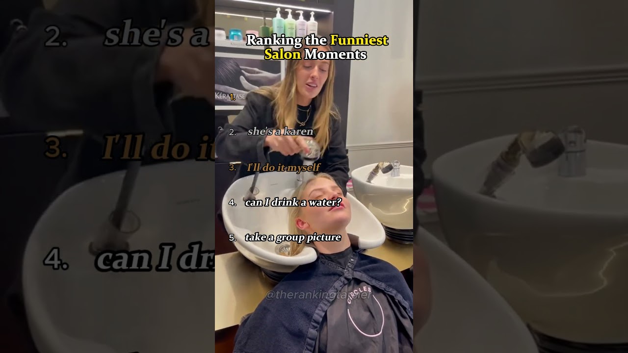 Ranking The Funniest Salon Moments #ranking #funny #salon