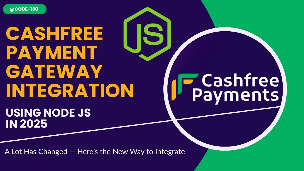 Cashfree Payment Gateway Integration - 2026 Updated Node.js Guide | Any Language | Payment Gateway