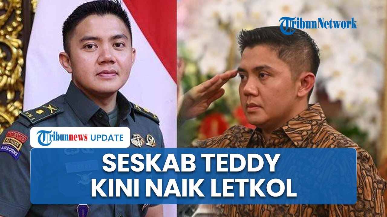 Kata Panglima TNI Seskab Teddy Indrawijaya Kini Naik Pangkat dari Mayor Jadi Letkol - Tribun Video