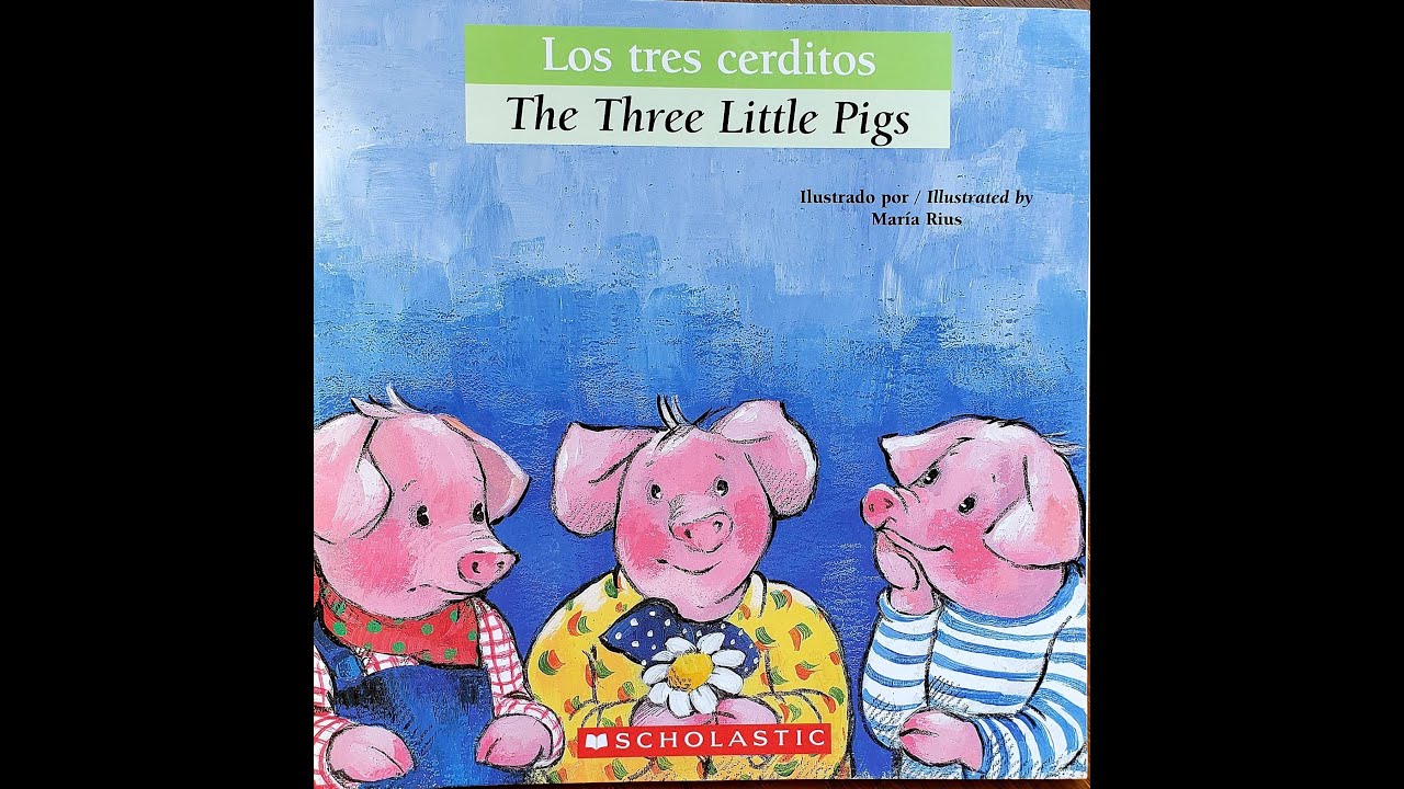 The three little pigs. Los tres cerditos. BILINGUAL STORYTIME. Learn Spanish. Aprender Ingles.