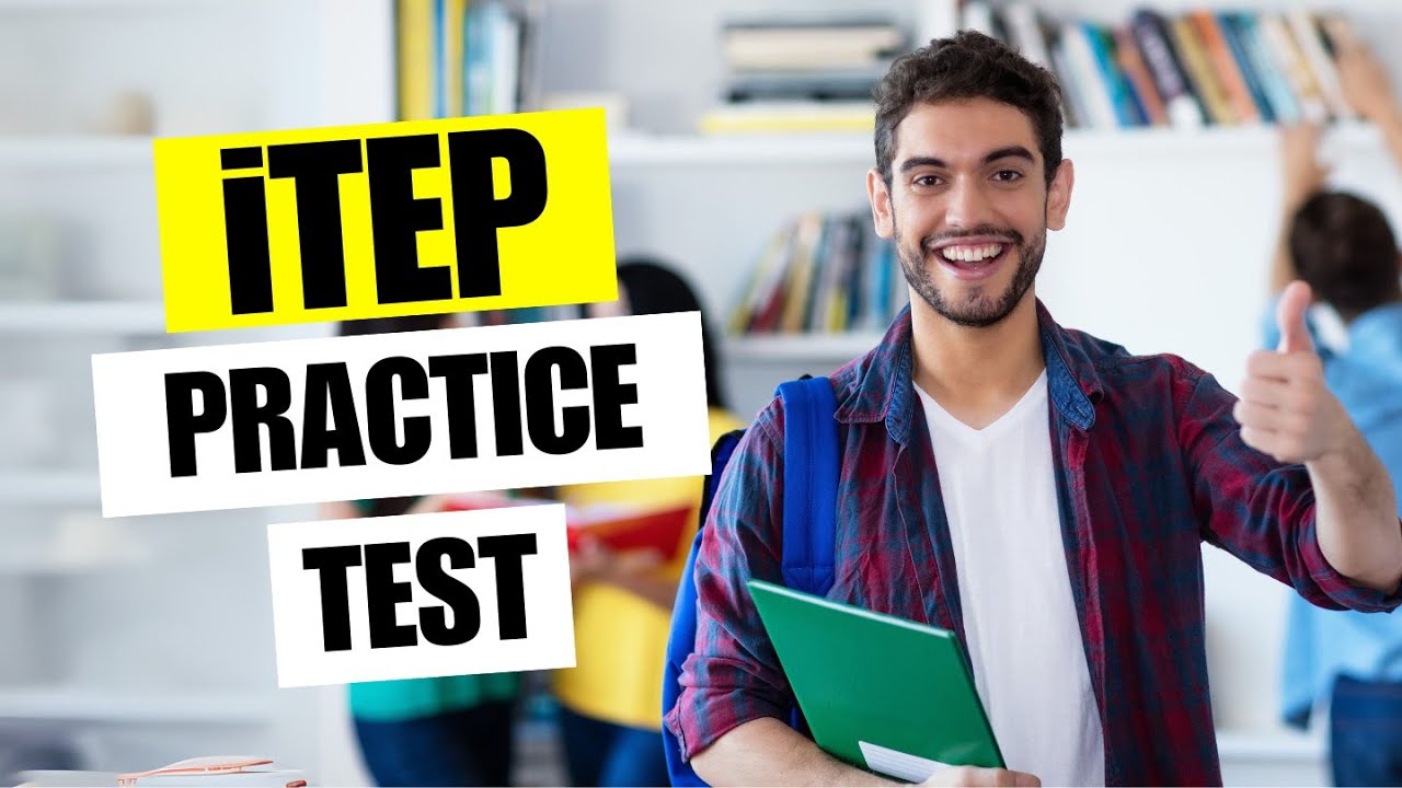 iTEP Practice Test 2026 International Test English Proficiency Preparation Questions Answers