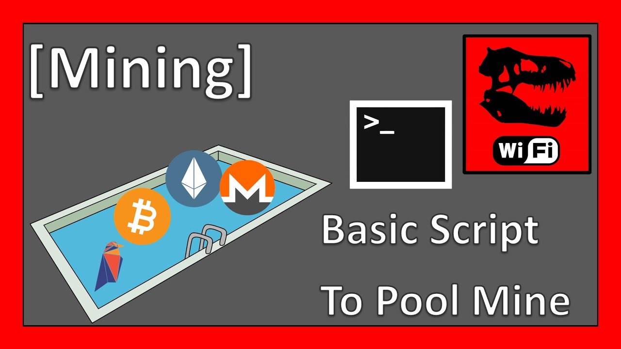 [Mining] Basic script to pool mine