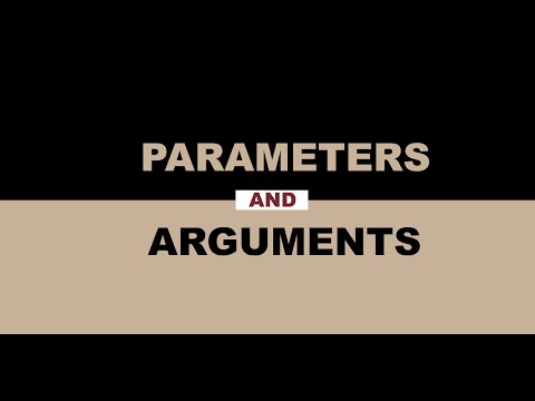 Parameters and Arguments