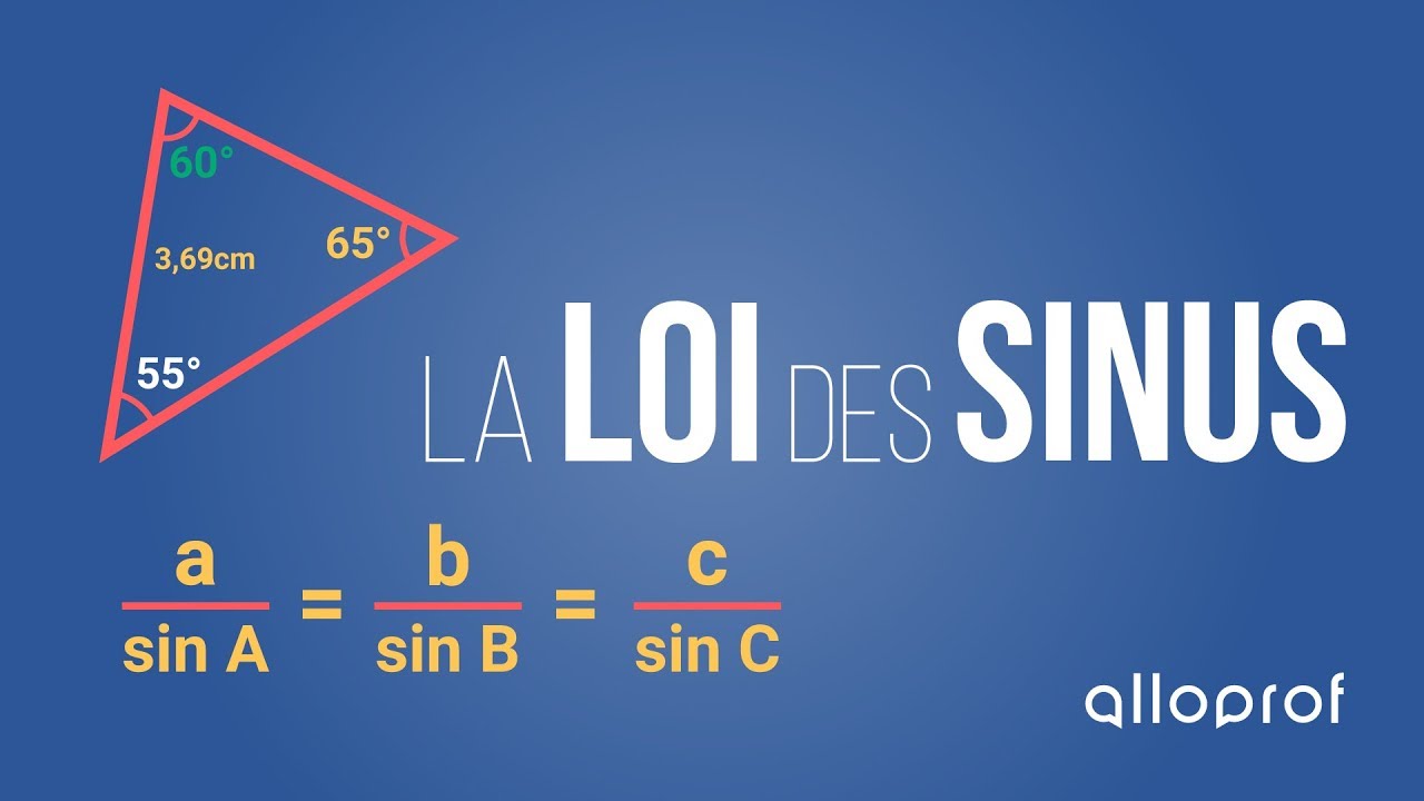 La loi des sinus | Secondaire | Alloprof