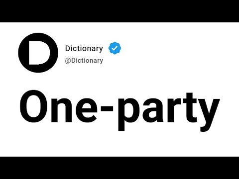One-party Meaning In English