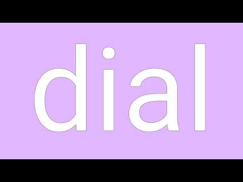 Dial Definition & Meaning