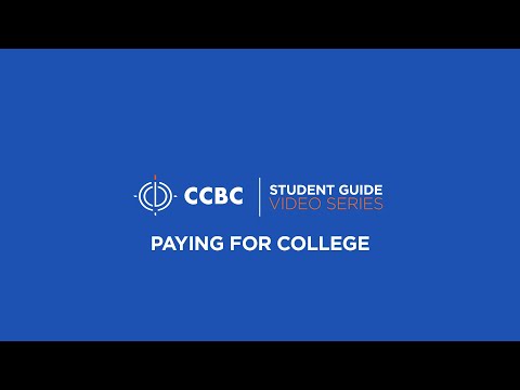 CCBC STUDENT GUIDE - Paying for College