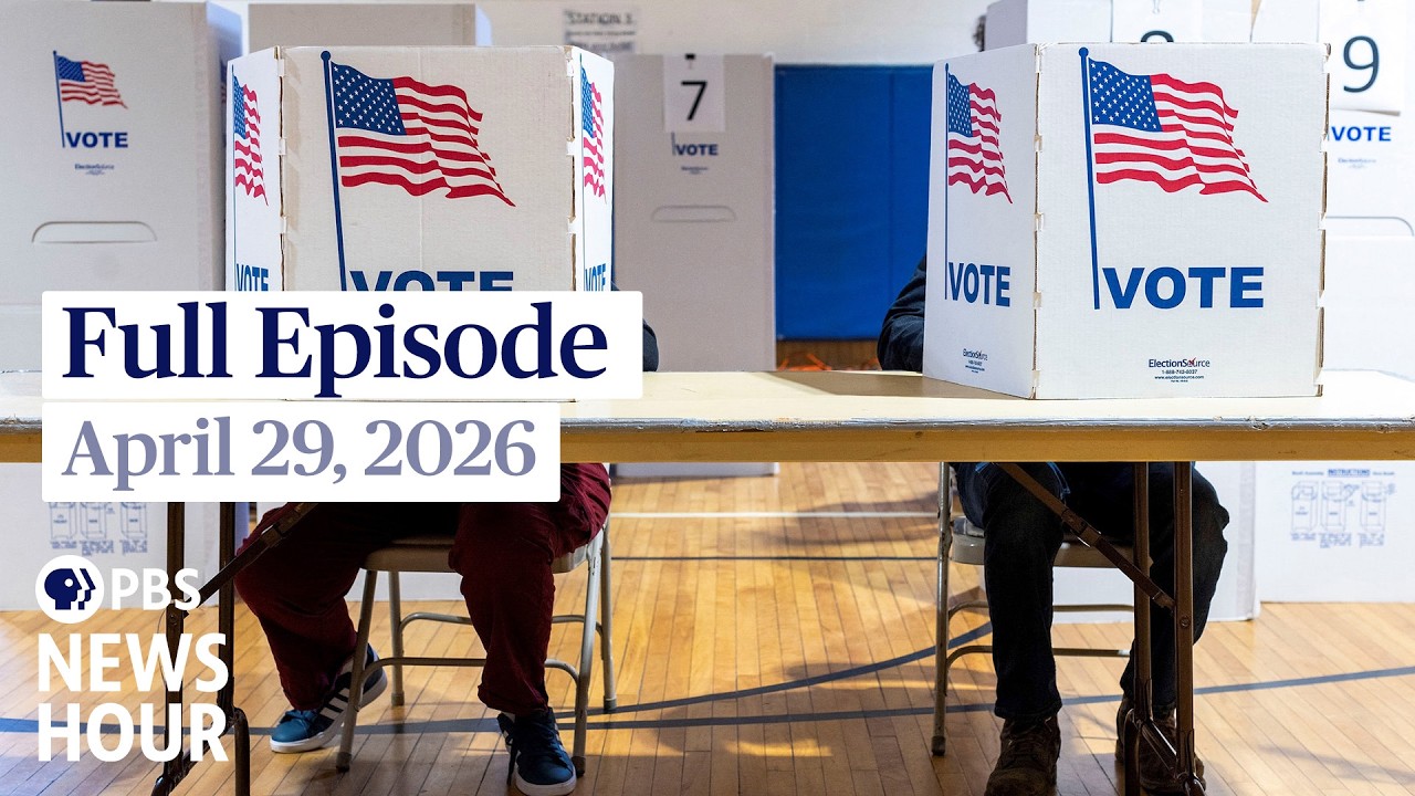 PBS News Hour live episode, April 29, 2026