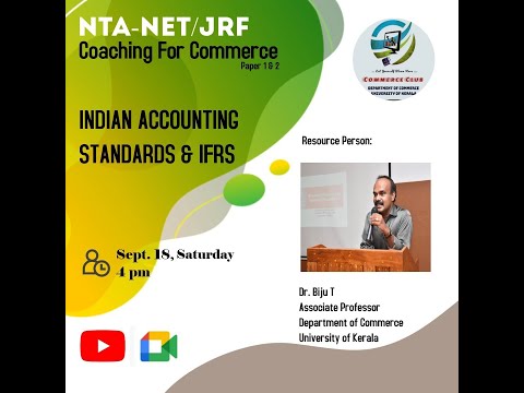 NTA NET Online Coaching -  Indian Accounting Standards & IFRS by Dr.Biju T