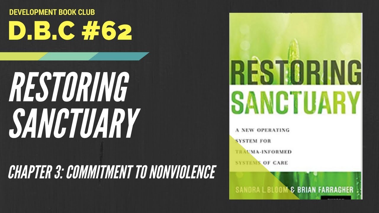DBC #62: Restoring Sanctuary: Commitment to Nonviolence