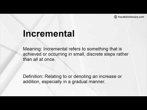 Incremental Meaning