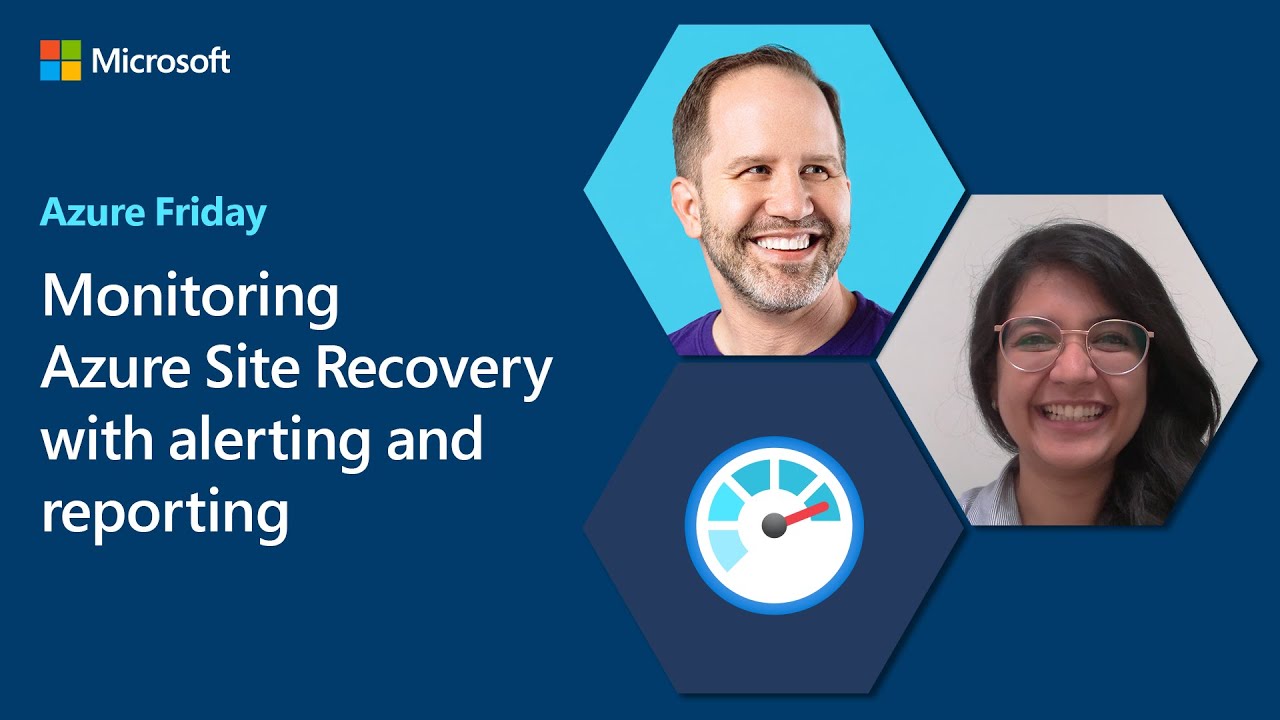Optimize Azure Site Recovery: Alerting & Reporting Tips