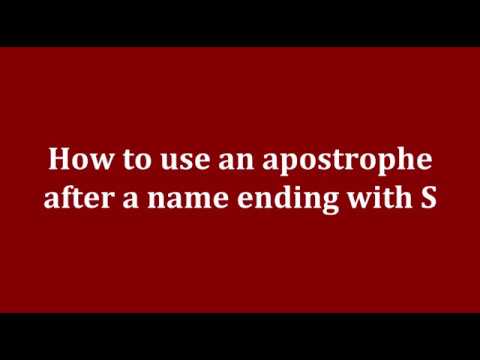 How to use an apostrophe after a name ending with S