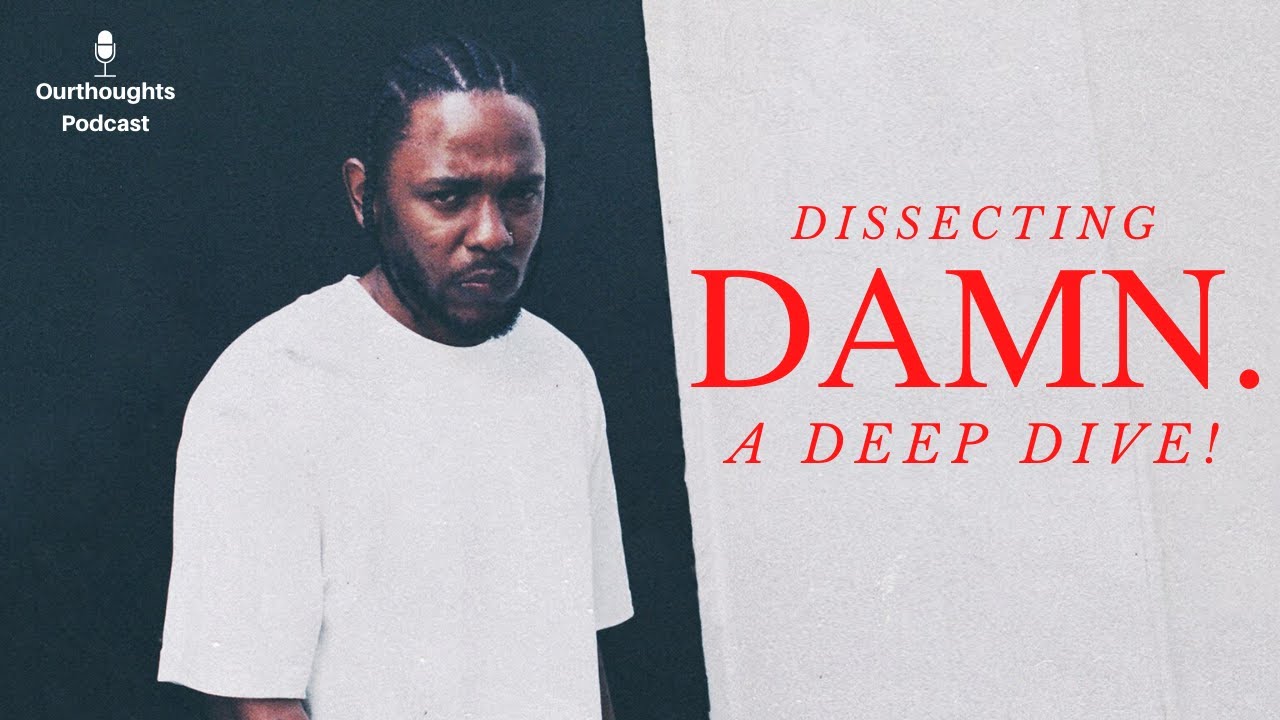 Exploring Kendrick Lamar's DAMN: A Deep Dive into Themes and Tracks ...