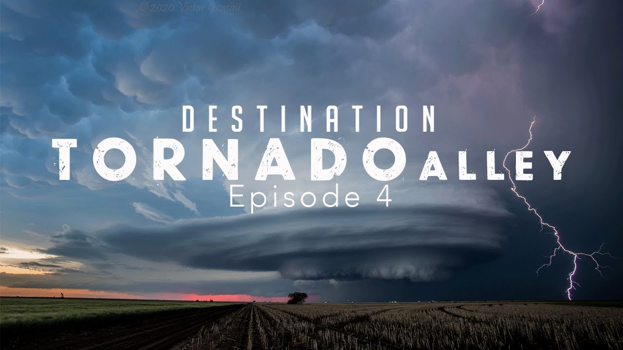 Destination Tornado Alley 2022 I Final Episode