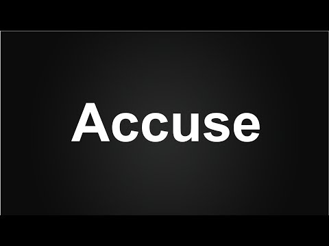 Accuse Meaning in Urdu, Accuse Meaning in Hindi, How to Pronounce Accuse