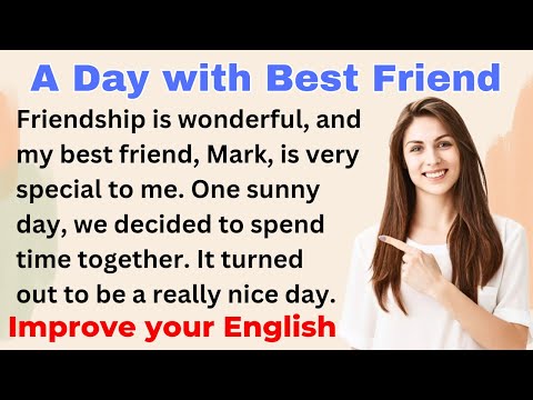 A Day with My Best Friend | Improve your English | Speak Fluently | Level 1 | Shadowing Method