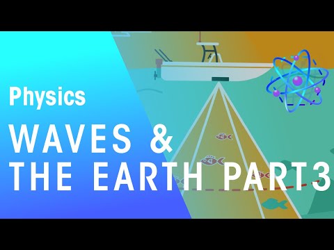 Waves and the Earth - Sonar | Astrophysics | Physics | FuseSchool