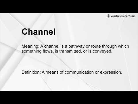 Channel Meaning