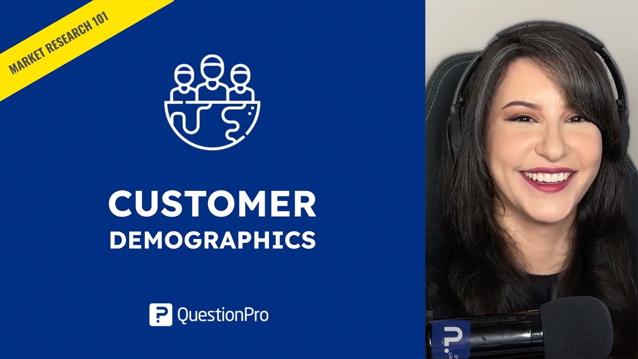 Customer Demographics: Definition, Benefits & Examples | QuestionPro