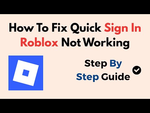 How to Fix Quick Sign In Not Working on Roblox (2025 Login, Browser & Device Troubleshooting Guide)